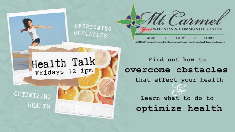 Health Talk ~ Mt. Carmel Wellness & Community Center – KRTN Enchanted ...